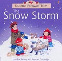The Snow Storm by Heather Amery