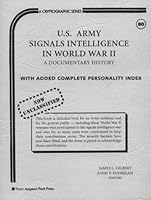 U.S. Army Signals Intelligence in World War II by James L. Gilbert