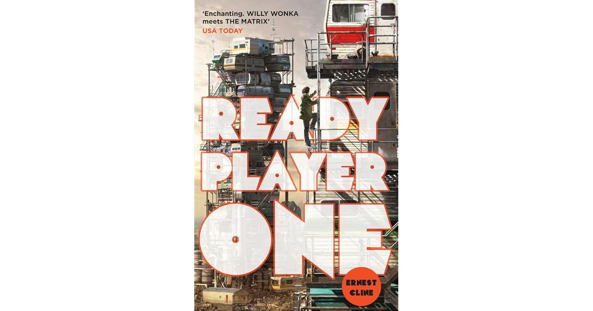 Ready Player One by Ernest Cline