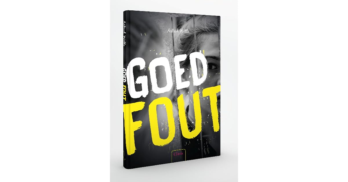 Goed fout by Astrid Witte