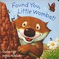 Found You, Little Wombat! by Angela McAllister