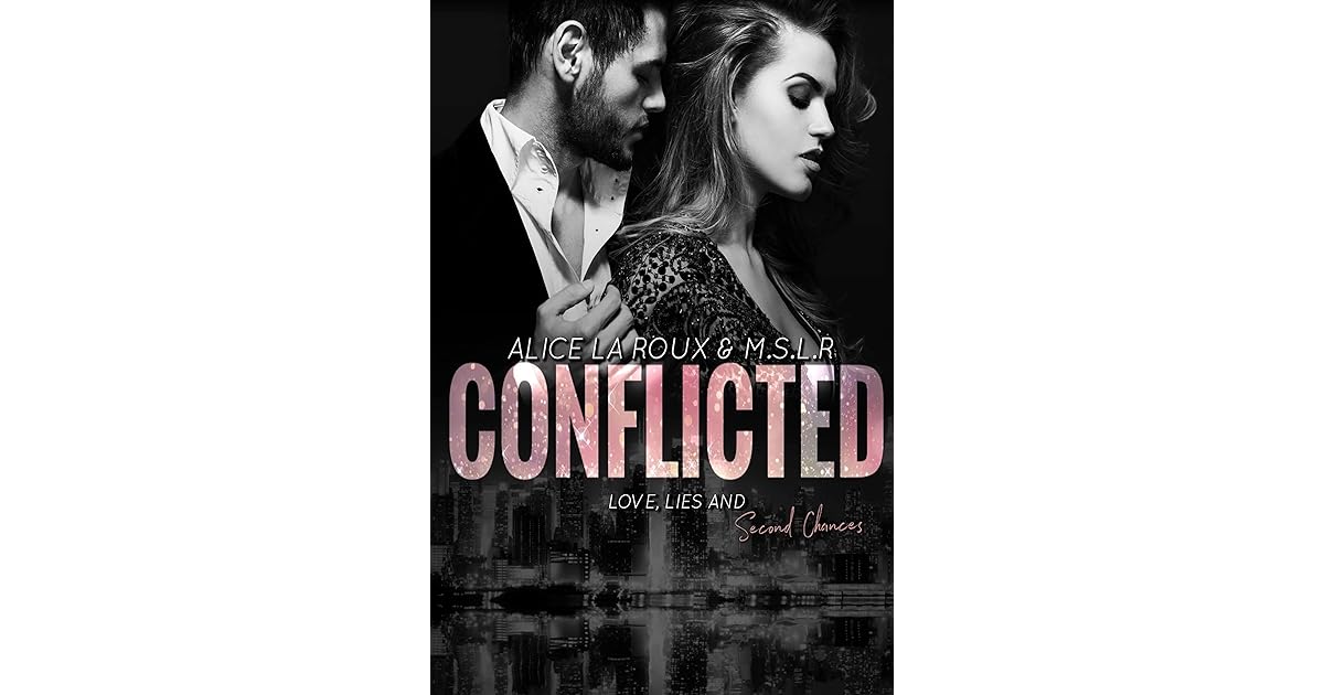 Conflicted by M.S. L.R.