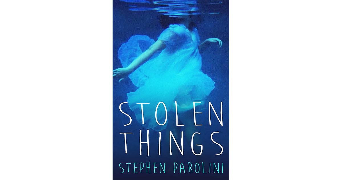 Stolen Things By Stephen Parolini stolen-things-by-stephen-parolini