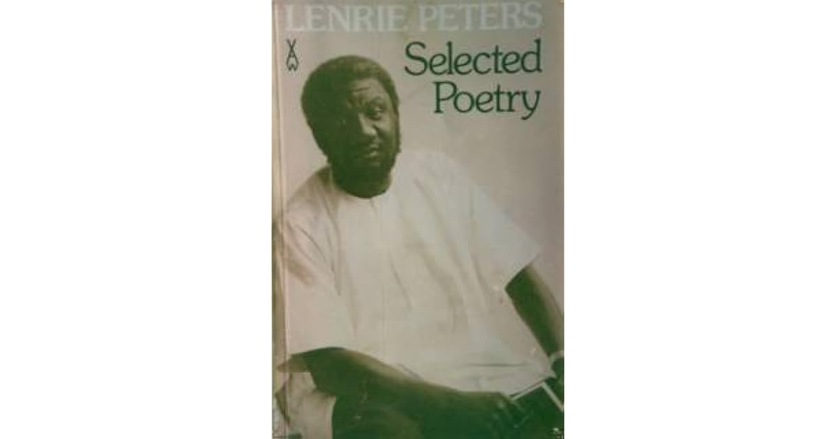 Selected Poetry by Lenrie Peters