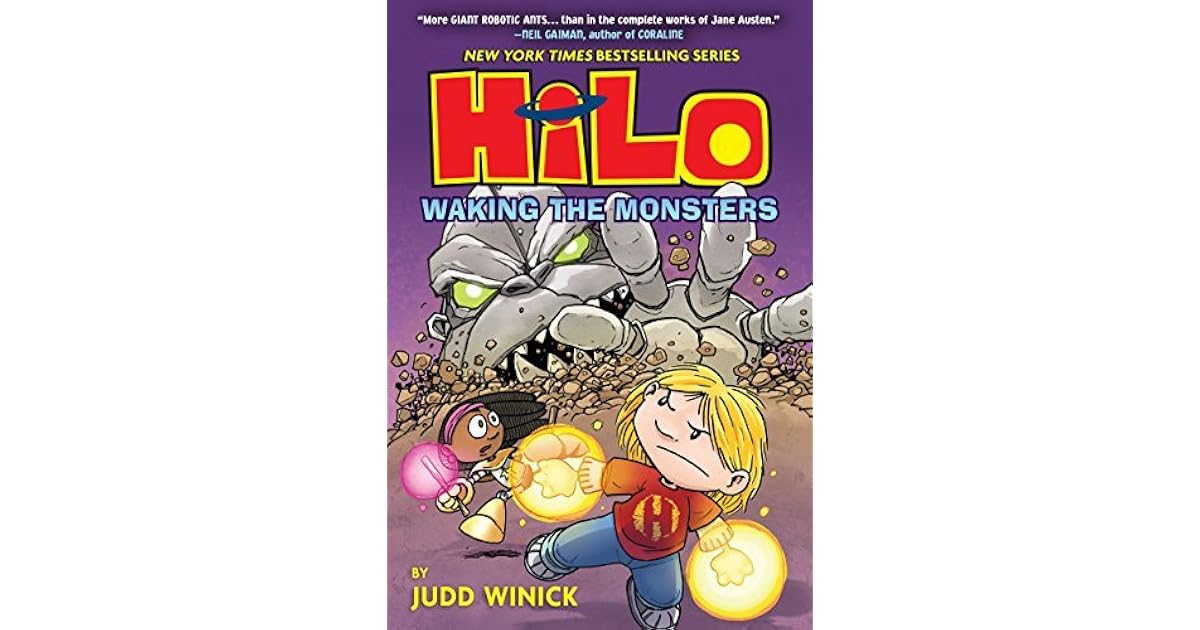 Waking the Monsters (Hilo, #4) by Judd Winick