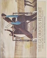 The Glorious Flight: Across the Channel with Louis Bleriot July 25 ...