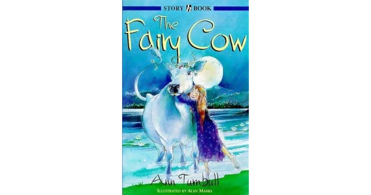 The Fairy Cow by Ann Turnbull