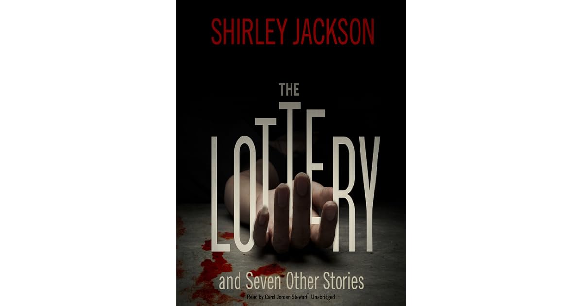 The Lottery and Seven Other Short Stories by Shirley Jackson