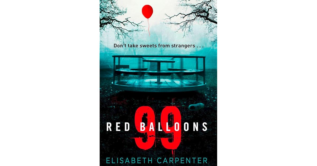 99 Red Balloons by Elisabeth Carpenter