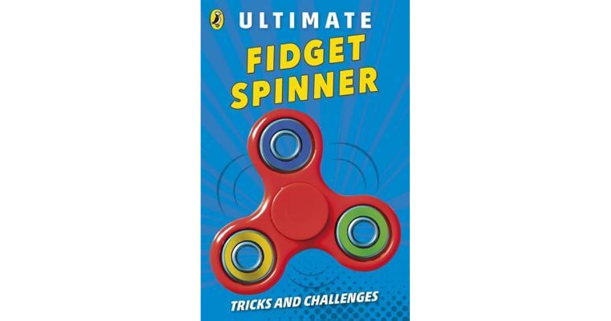 Ultimate Fidget Spinner: Tricks and Challenges by Ladybird Books
