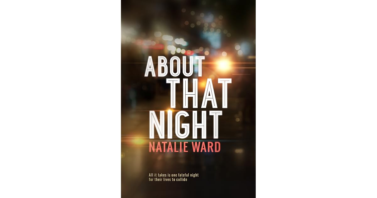 About That Night by Natalie Ward