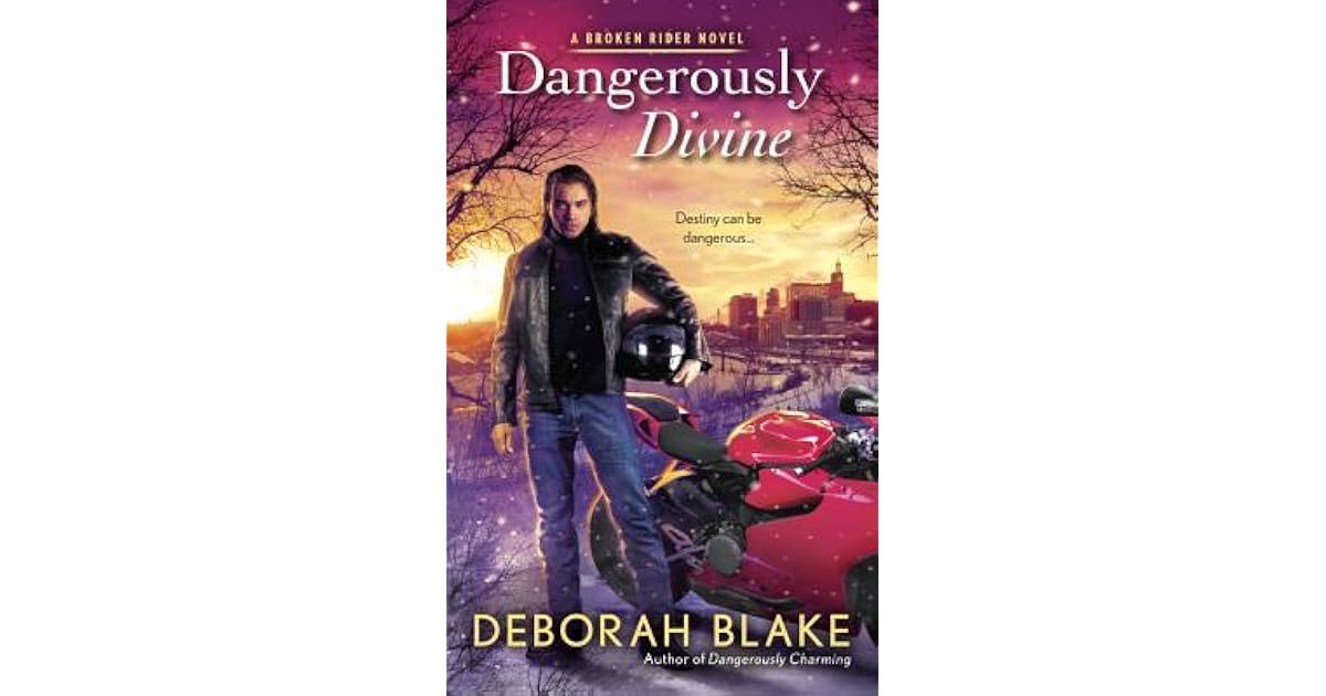 Book giveaway for Dangerously Divine (Broken Riders, #2) by Deborah ...
