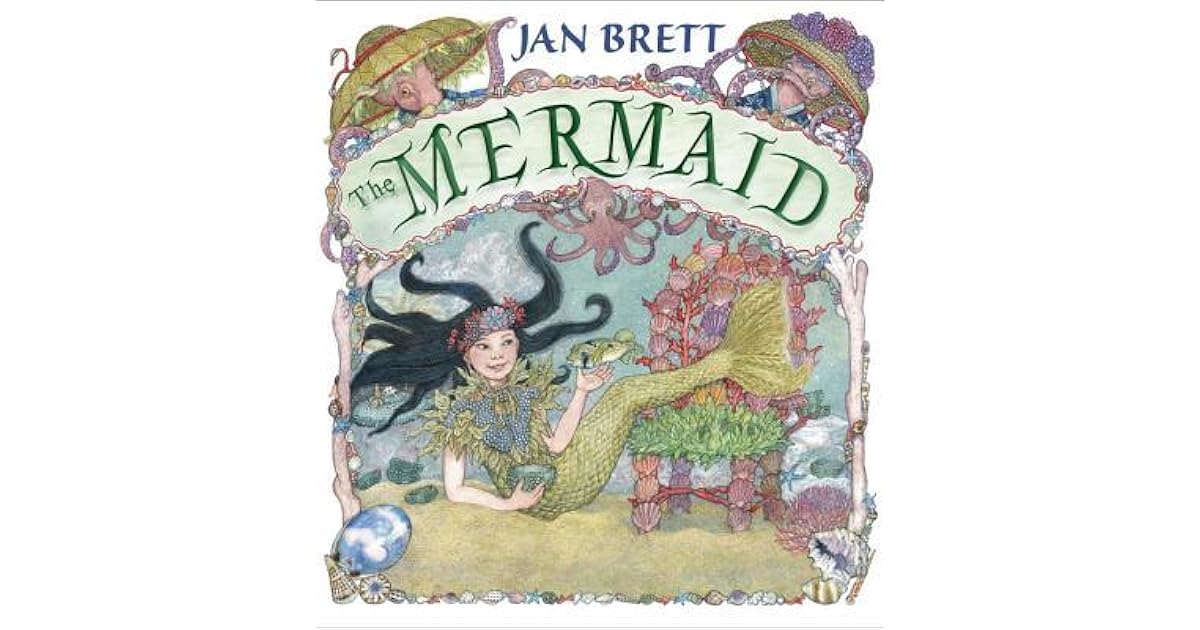 The Mermaid by Jan Brett