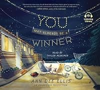 You May Already Be a Winner by Ann Dee Ellis