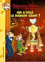 The Giant Diamond Robbery by Geronimo Stilton