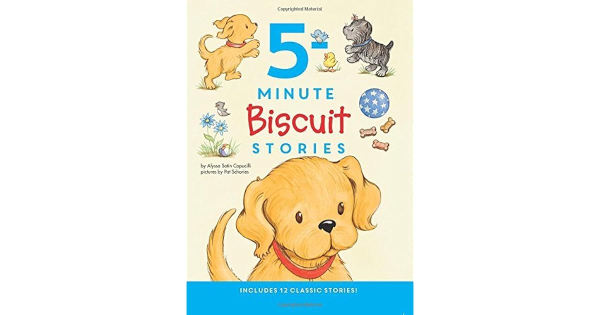 Biscuit: 5-Minute Biscuit Stories: 12 Classic Stories! by Alyssa Satin ...