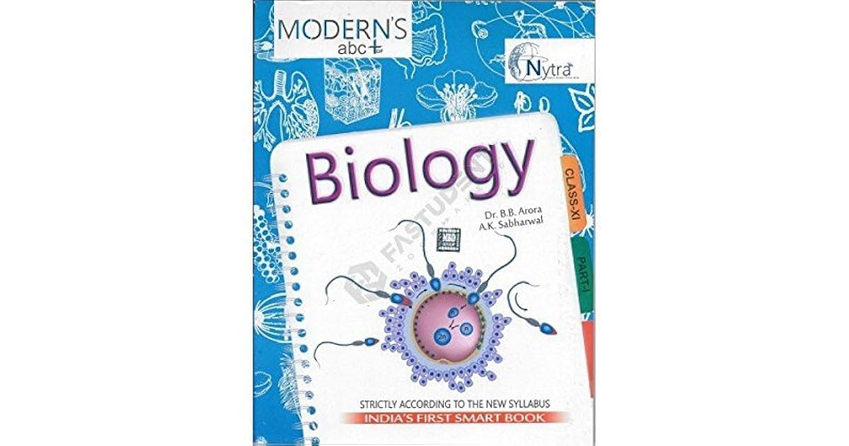 abc of Biology Part-I & II Class - 11 by B.B. Arora