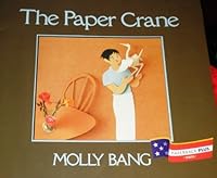 The Paper Crane by Molly Bang
