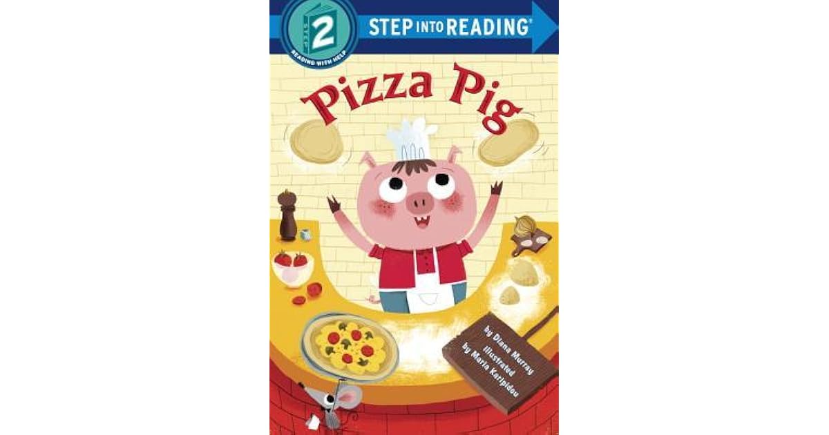 Pizza Pig by Diana Murray