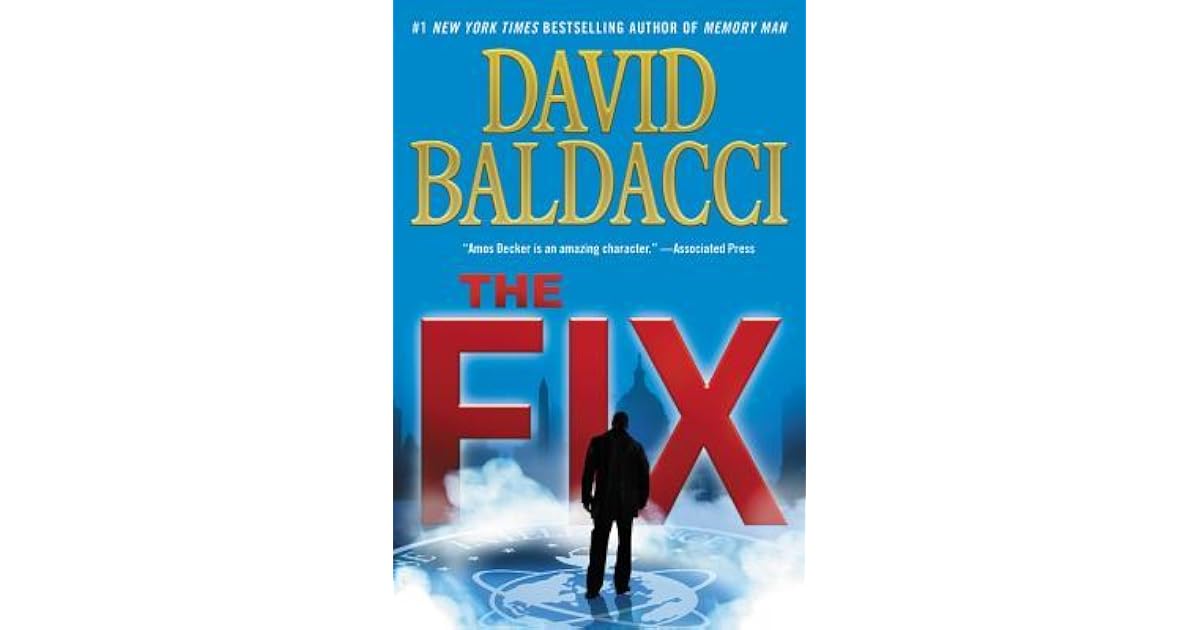 Book giveaway for The Fix (Amos Decker #3) by David Baldacci Aug 06-Aug ...
