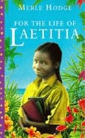 For the Life of Laetitia by Merle Hodge