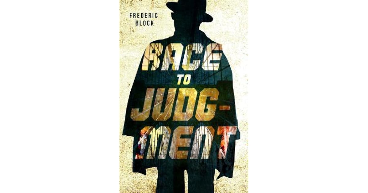Race to Judgment by Frederic Block