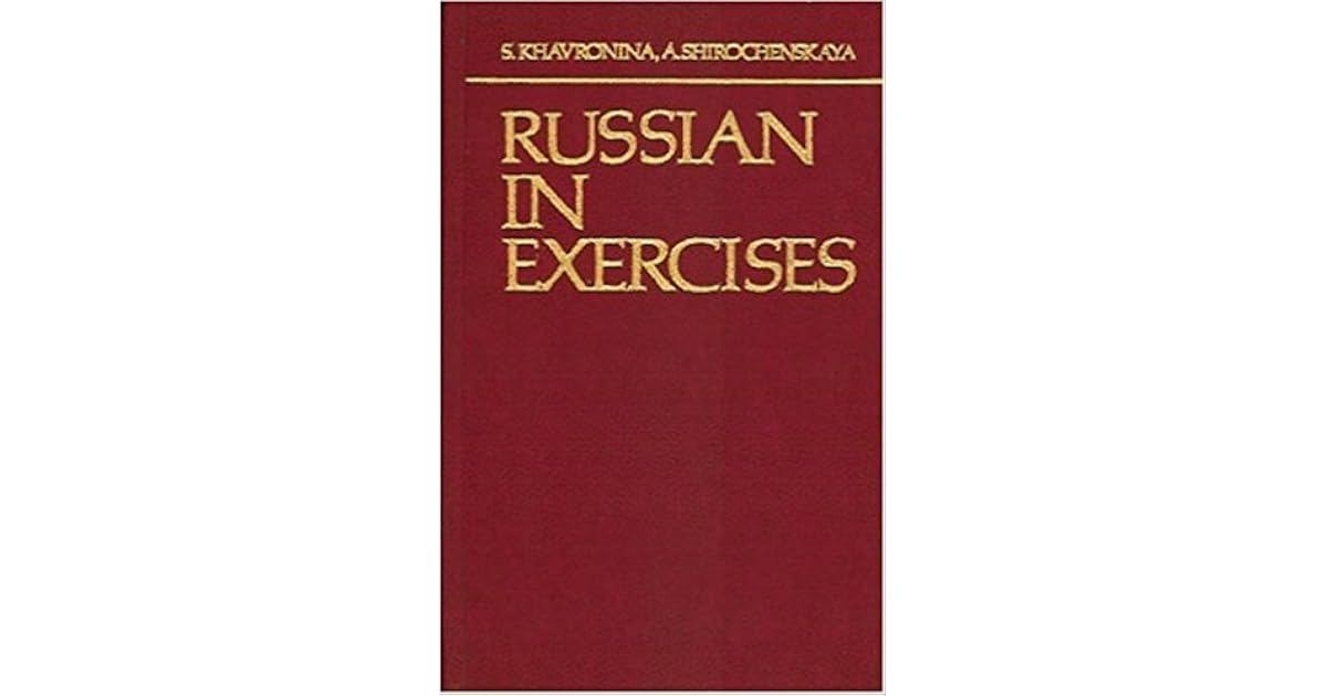Russian in Exercises by S.A. Khavronina