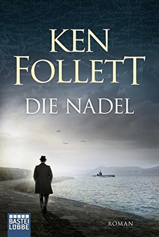 Die Nadel by Ken Follett