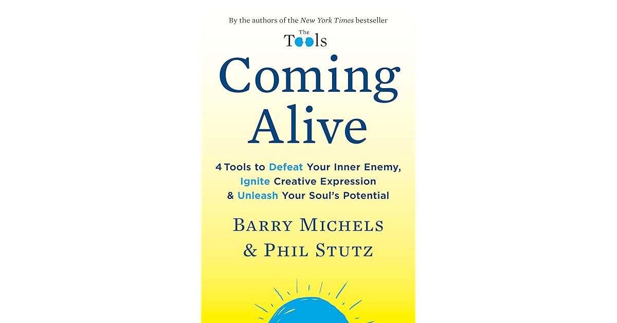 Coming Alive by Phil Stutz