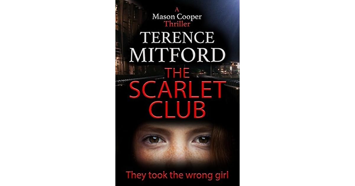 The Scarlet Club (Mason Cooper #2) by Terence Mitford