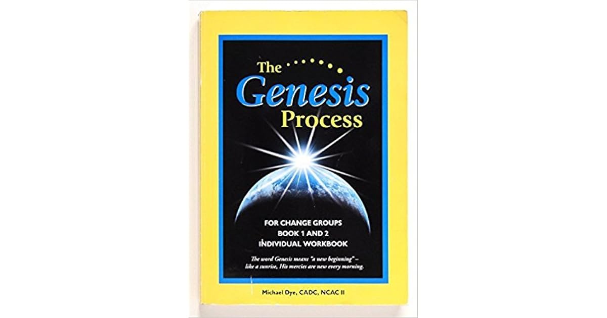 The Genesis Process: For Change Groups Book 1 and 2 Individual Workbook ...