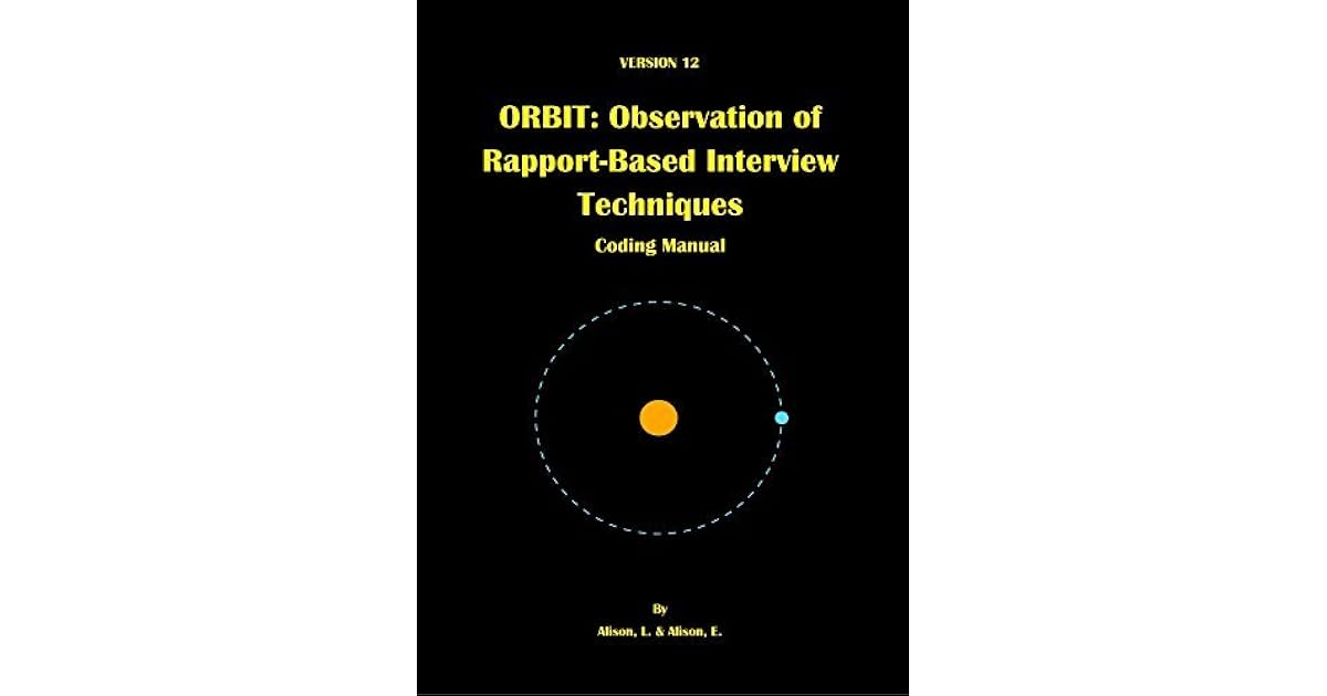 ORBIT: Observation of Rapport Based Interview Techniques: Coding Manual ...