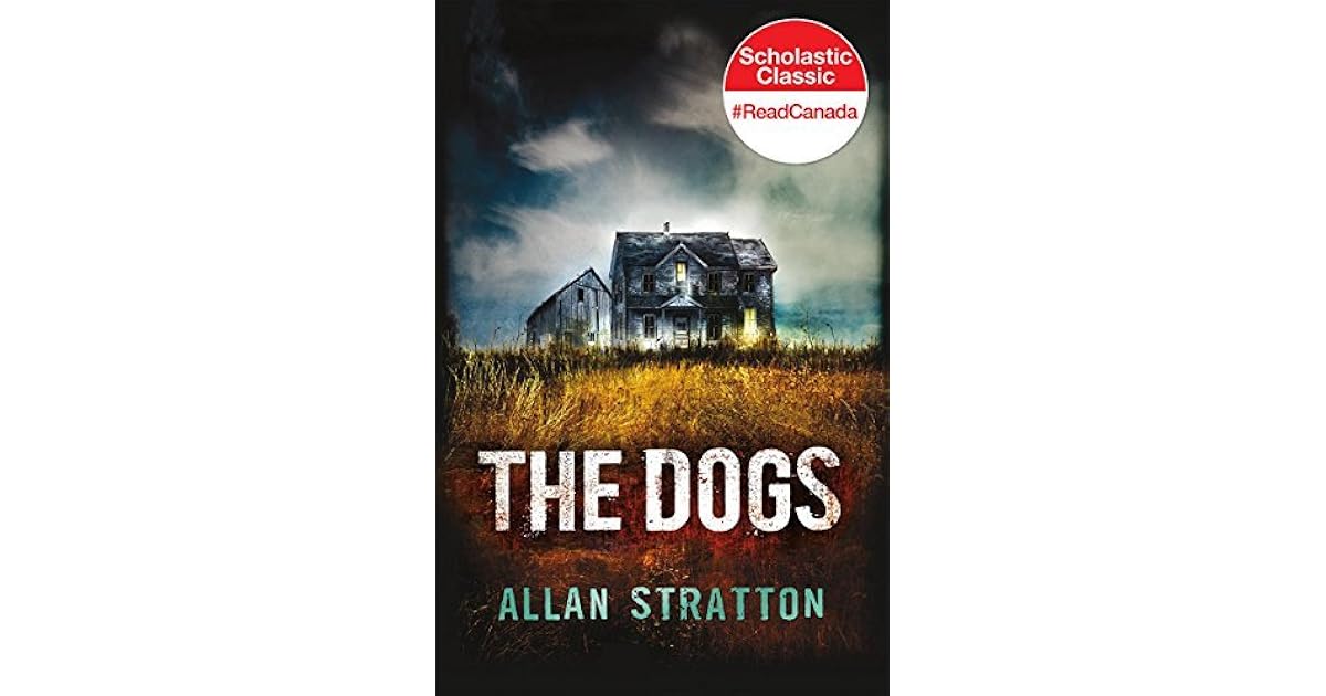 The Dogs by Allan Stratton