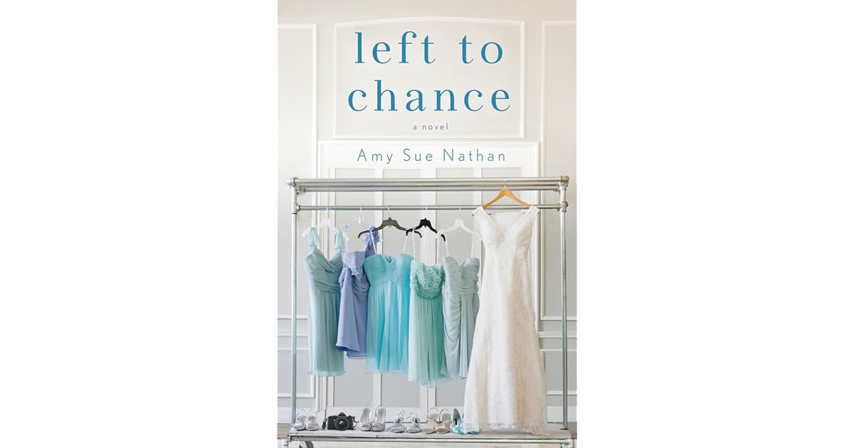 Left to Chance by Amy Sue Nathan