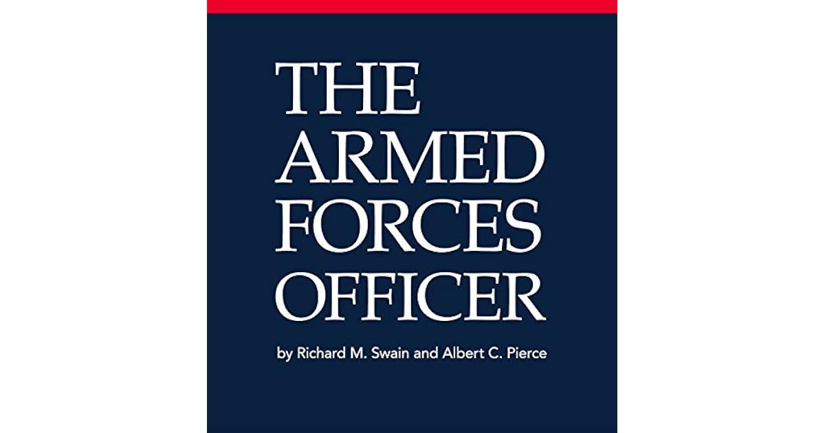 The Armed Forces Officer: 2017 U.S. Government Official Edition by ...