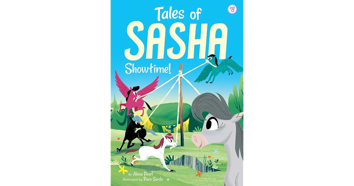 Showtime! (Tales of Sasha, #8) by Alexa Pearl