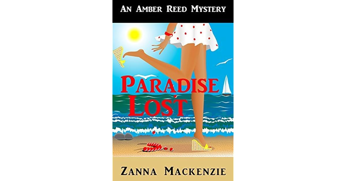 Paradise Lost (Amber Reed Mysteries #6) by Zanna Mackenzie