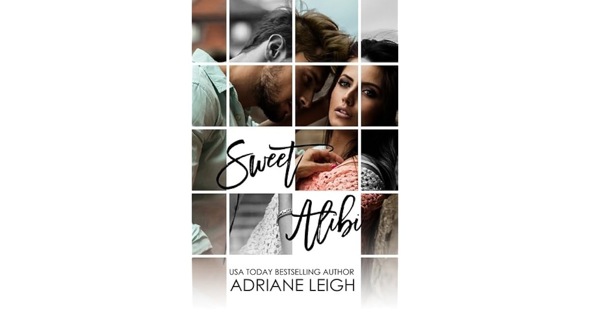 Sweet Alibi by Adriane Leigh