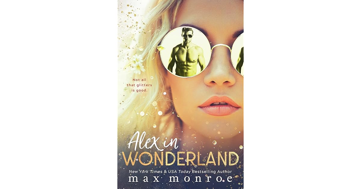 Alex in Wonderland by Max Monroe