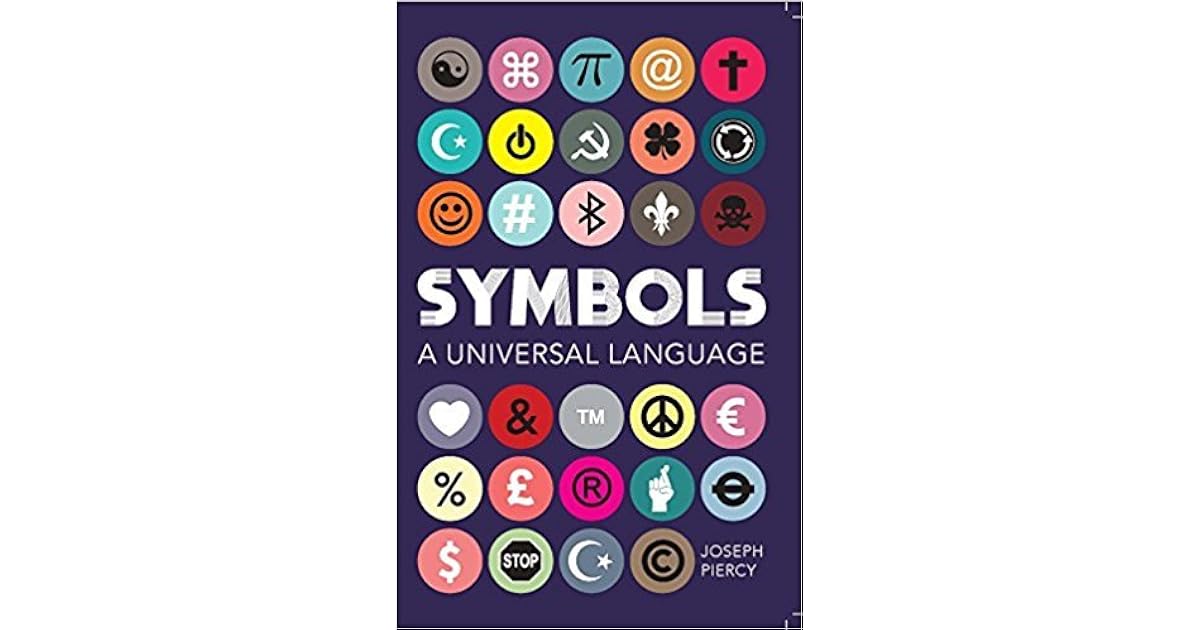 Symbols: A Universal Language by Joseph Piercy