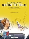 The Incal Saga by Alejandro Jodorowsky