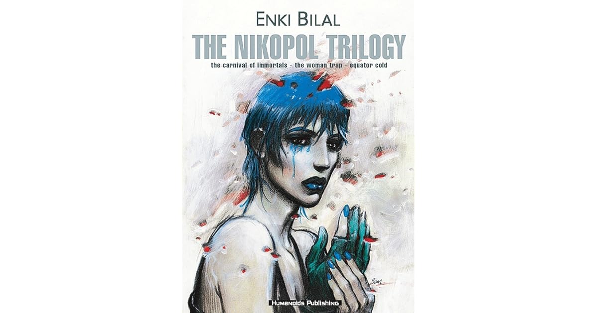 The Nikopol Trilogy by Enki Bilal