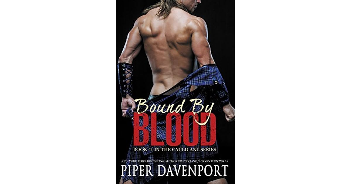 Bound by Blood (Cauld Ane Series) by Tracey Jane Jackson