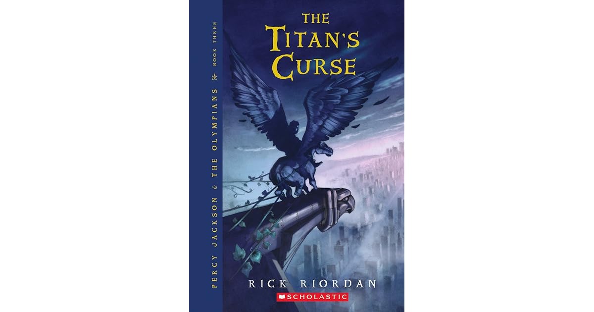 The Titan's Curse by Rick Riordan