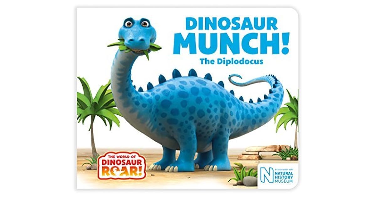 Dinosaur Munch! The Diplodocus by Jeanne Willis