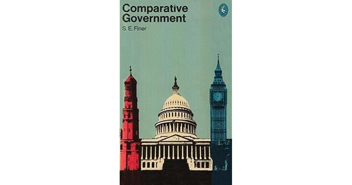 Comparative Government: An Introduction to the Study of Politics by ...