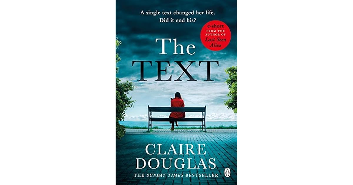 The Text by Claire Douglas