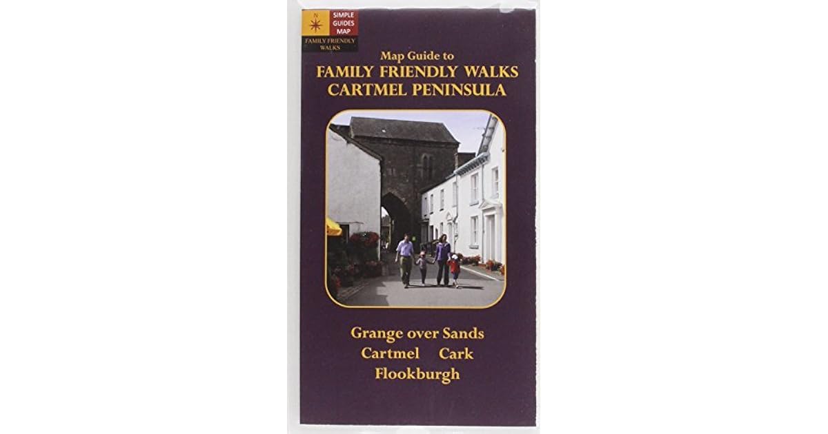 Family-Friendly Walks Cartmel Peninsula. Map Guide by David Watson
