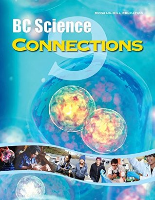 BC Science 9: Connections Student Edition by Sandner