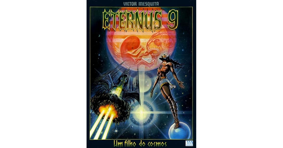 Eternus 9: Um Filho do Cosmos by Victor Mesquita